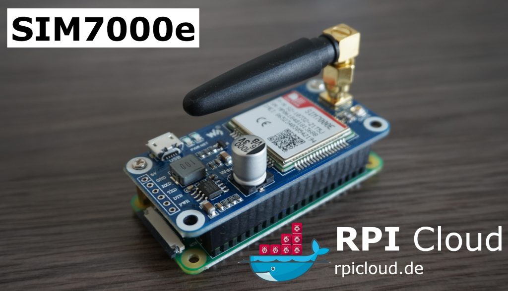 Raspberry Pi Zero & SIM7000e NB-IoT, LTE CAT-M1(eMTC) + GPS