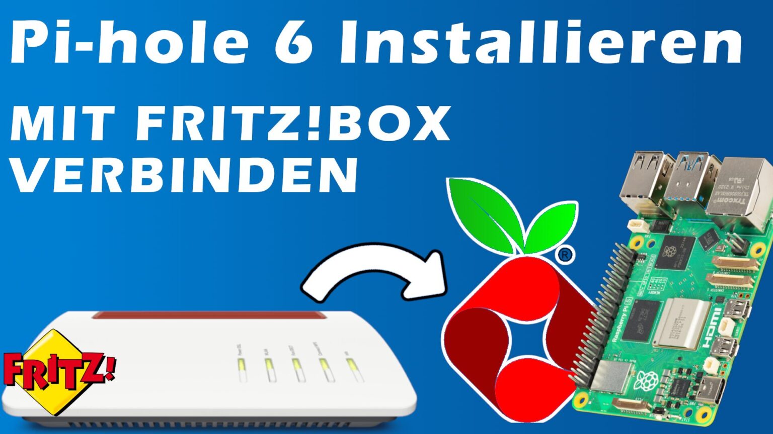 Pi-hole 6: Installation & Einrichtung auf Raspberry Pi mit Fritz!Box