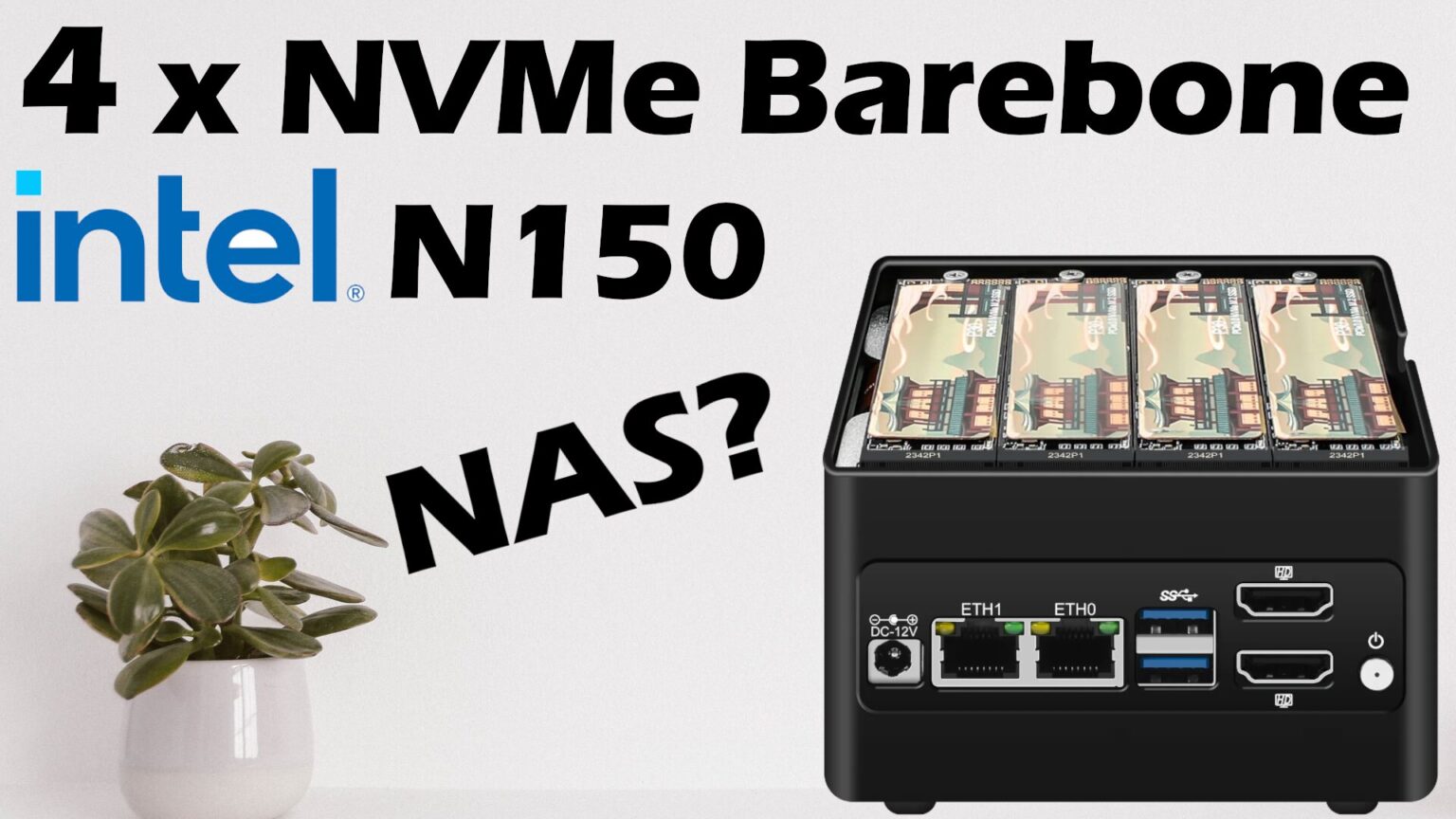 4 Bay NVMe NAS/Barebone mit Intel N150 Prozessor