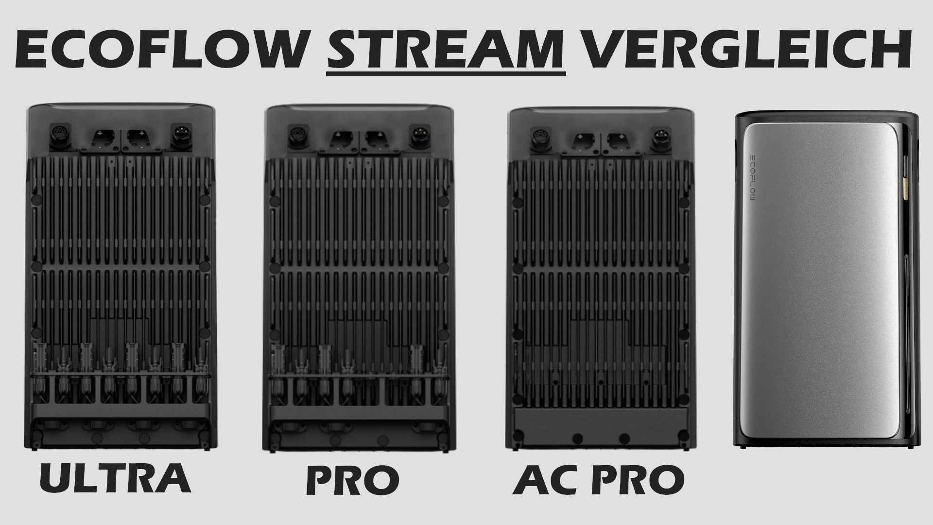 Ecoflow - Stream Ultra Vs. Stream Pro Vs. Stream AC Pro