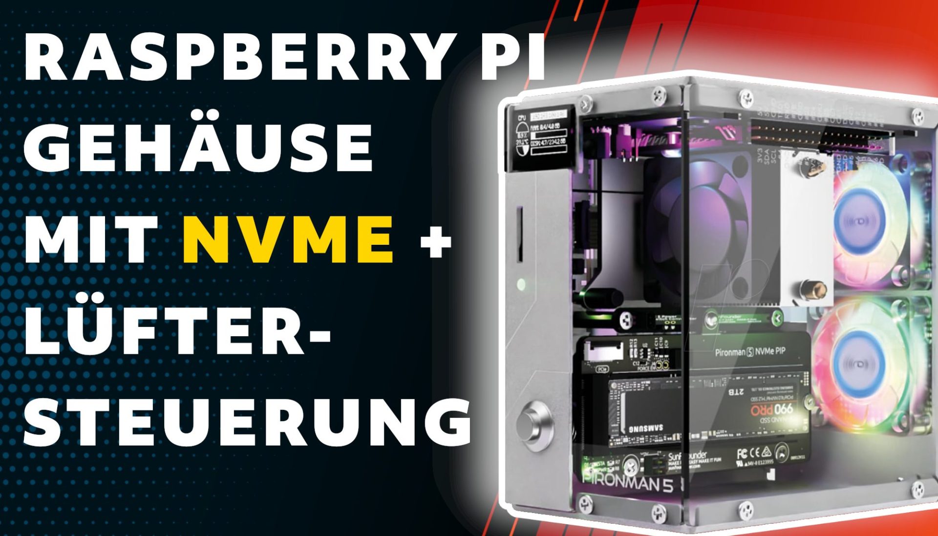 Raspberry Pi 5 Gehäuse (Case) mit NVMe - RAID 1 + RGB LED